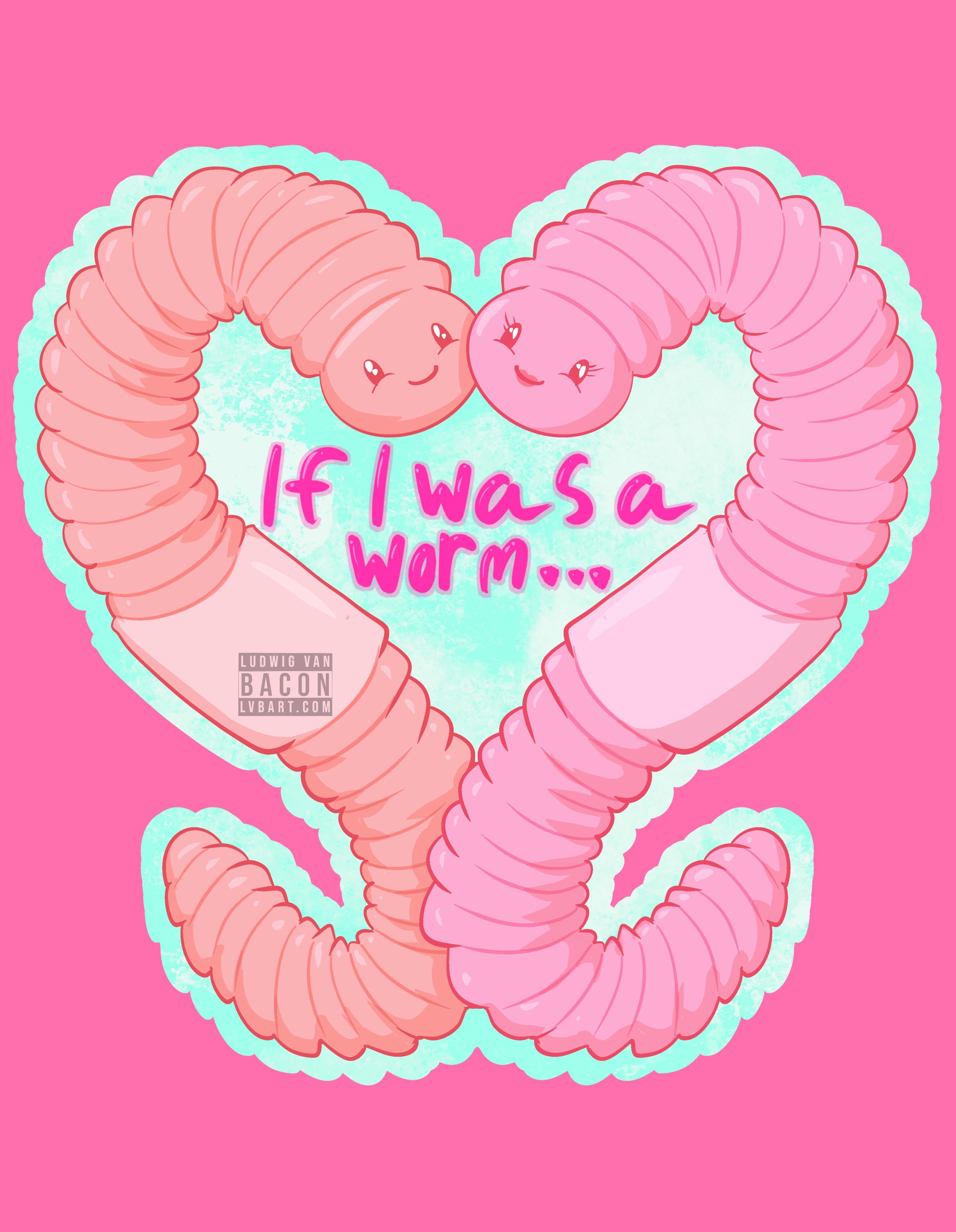 Worm Love Fine Art Print – Ludwig Van Bacon